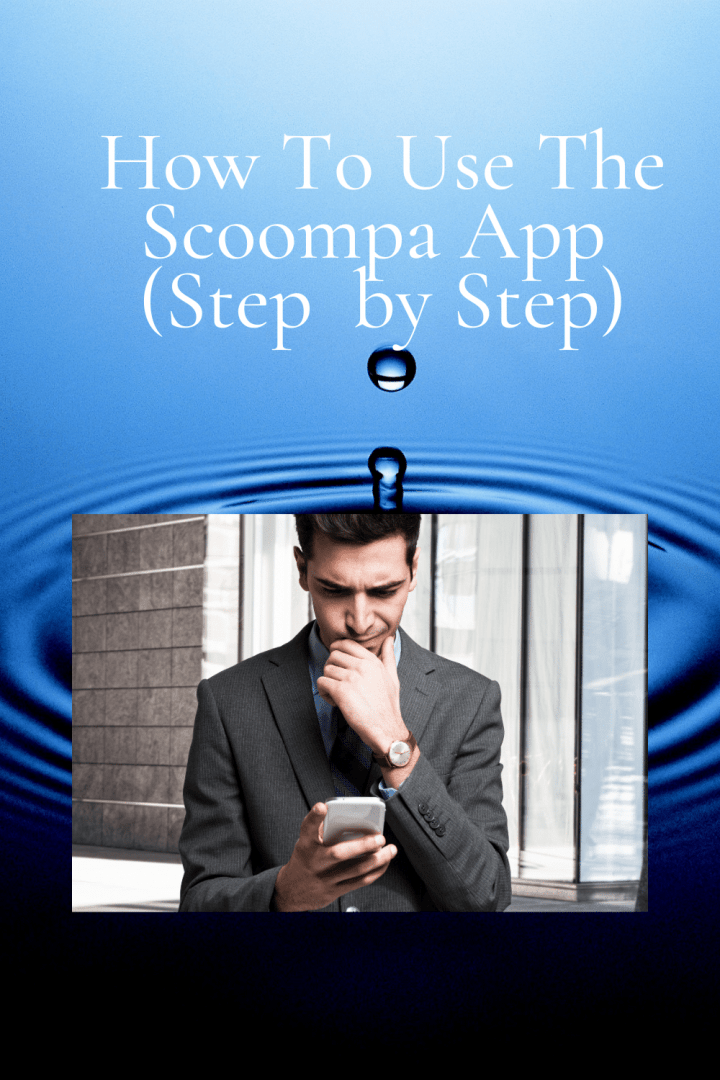 How To Use The Scoompa App (Step by Step) - How To Do Topics